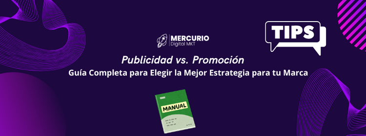Publicidad vs. Promoción – Mercurio Digital Mkt